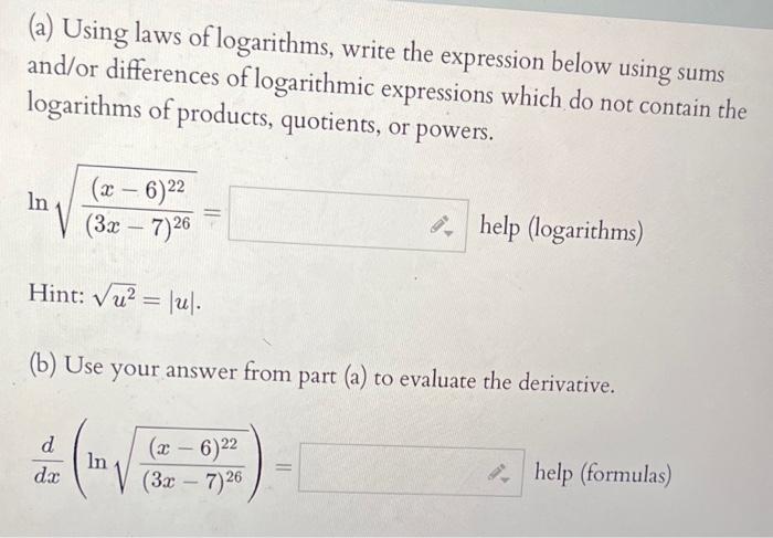 Solved (a) Using laws of logarithms, write the expression | Chegg.com