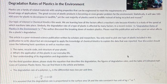 Degradation Rates of Plastics in the Environment | Chegg.com