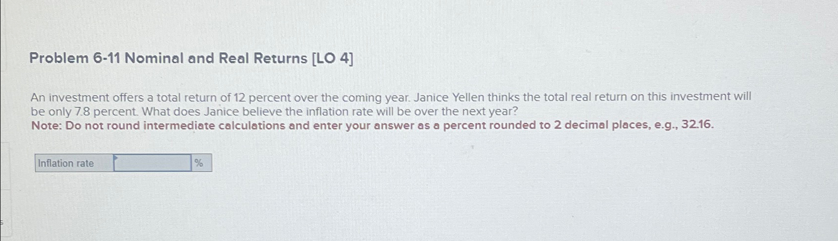 Solved Problem 6-11 ﻿Nominal and Real Returns [LO 4]An | Chegg.com