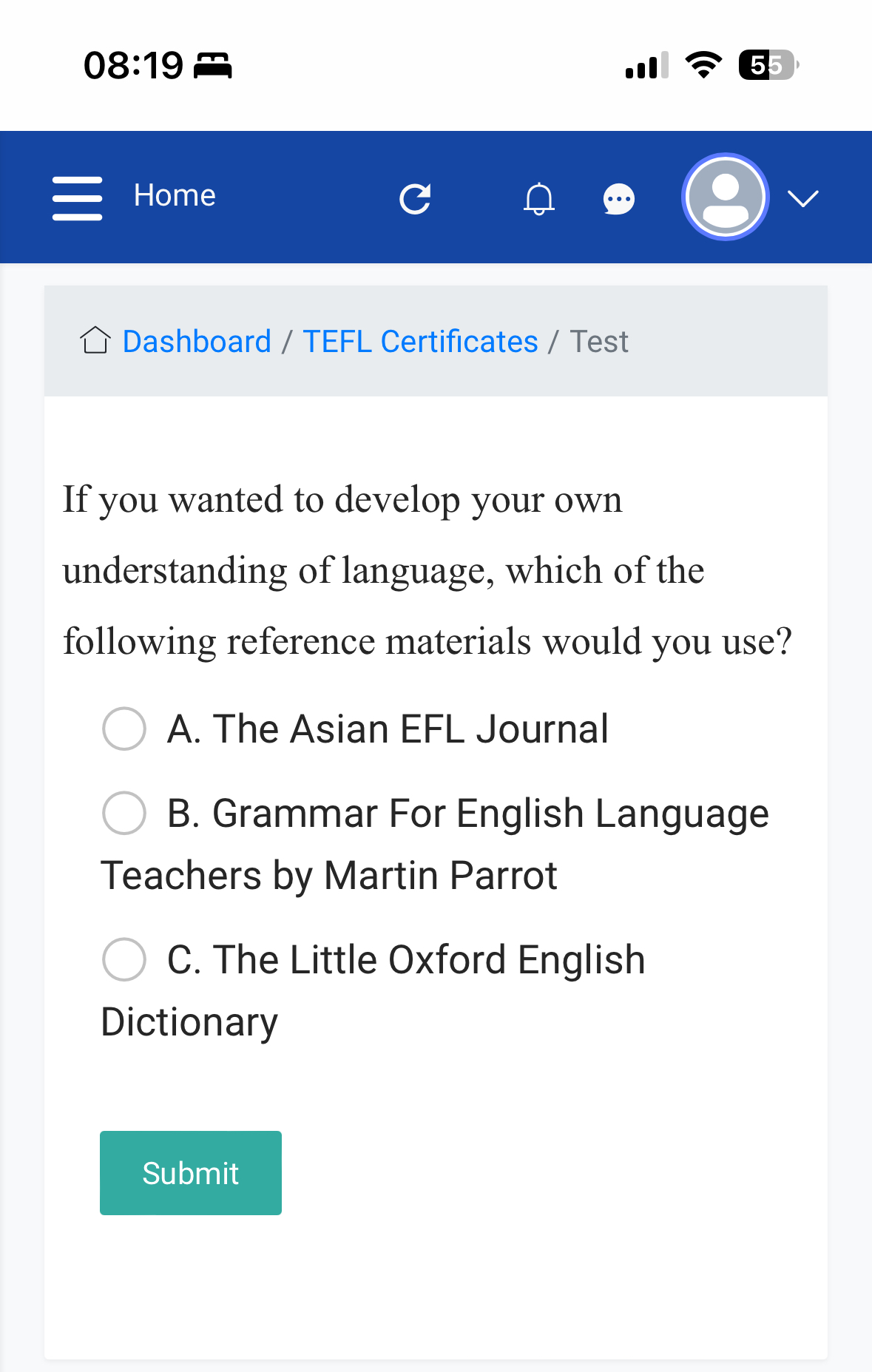 Solved 08:195HomeDashboard / ﻿TEFL Certificates / ﻿TestIf | Chegg.com