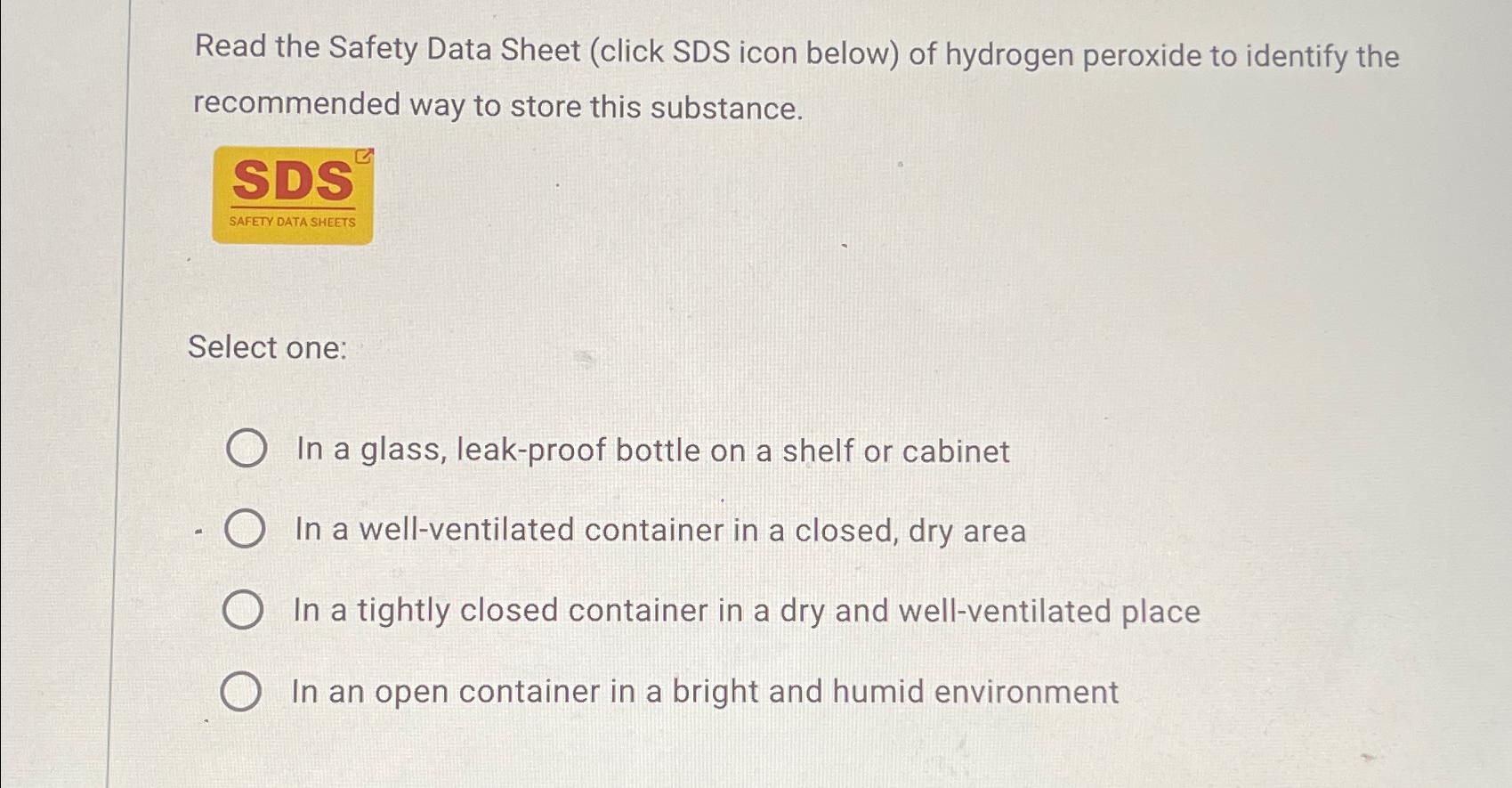 Solved Read the Safety Data Sheet (click SDS icon below) ﻿of | Chegg.com