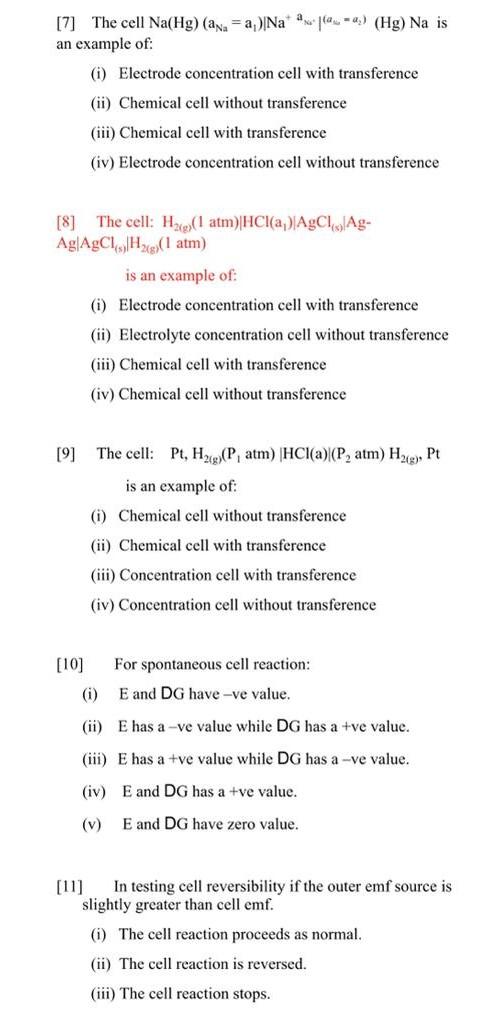 Solved [7] The cell Na(Hg) (ana = a)Nawaw* 4;) (Hg) Na is an | Chegg.com