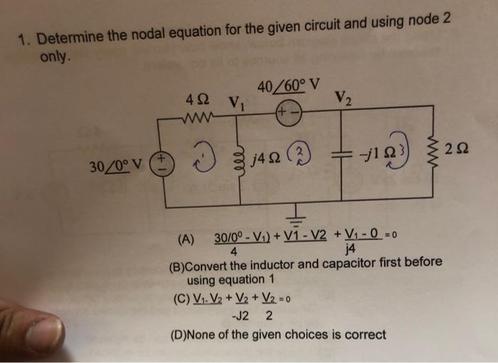 Solved 1. Determine the nodal equation for the given circuit | Chegg.com