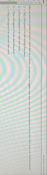 Solved Question 16 ﻿of 20After you stare at a pattern of | Chegg.com