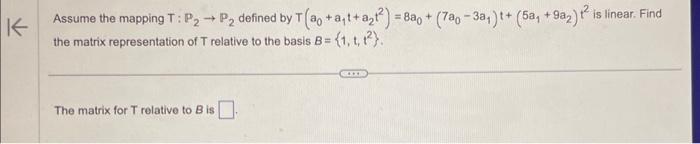 Solved Assume the mapping T:P2→P2 defined by | Chegg.com