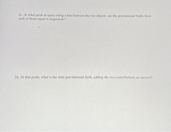 Solved I need help with 2c and 2d. Please show the full | Chegg.com