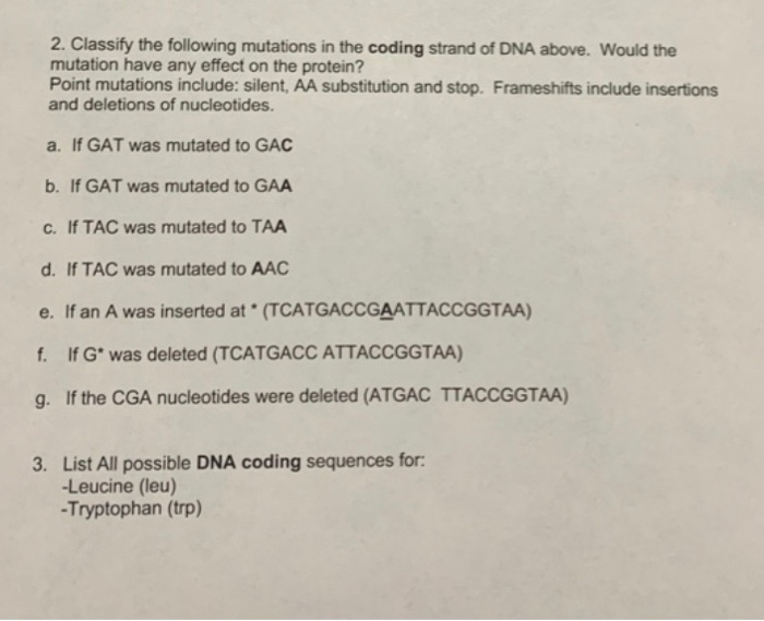Solved 2 Classify The Following Mutations In The Coding