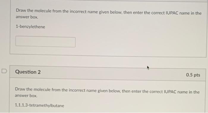Solved Draw the molecule from the incorrect name given | Chegg.com
