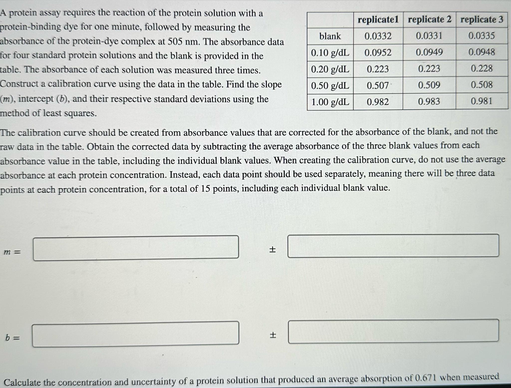 Solved A protein assay requires the reaction of the protein | Chegg.com