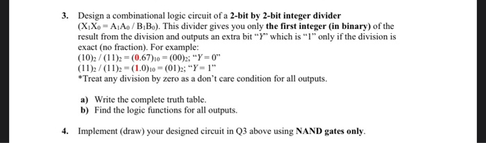 Solved 3. Design a combinational logic circuit of a 2-bit by | Chegg.com