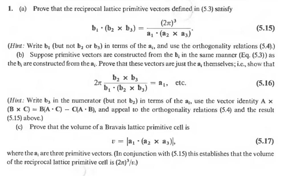 Solved 1. (a) Prove that the reciprocal lattice primitive | Chegg.com
