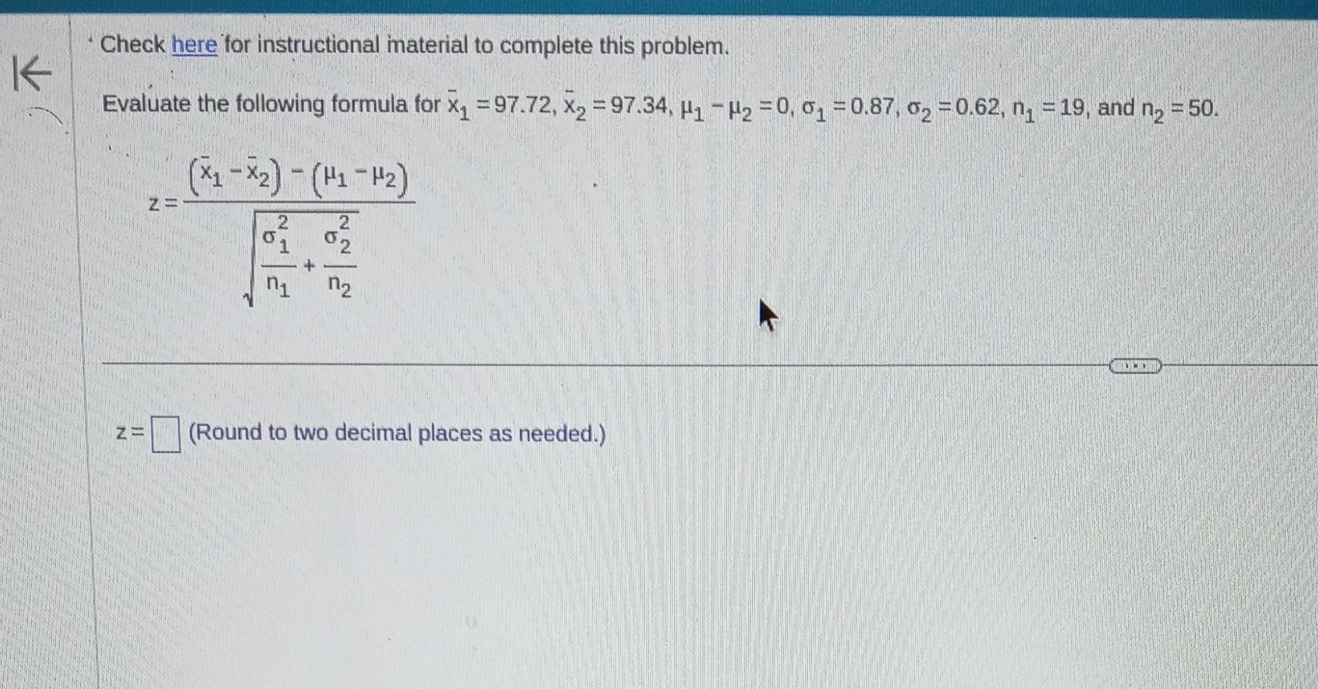 Solved Check here for instructional material to complete | Chegg.com