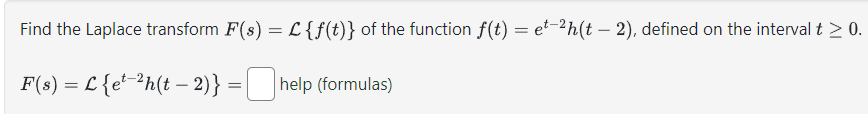 Solved Find the Laplace transform F(s)=L{f(t)} ﻿of the | Chegg.com