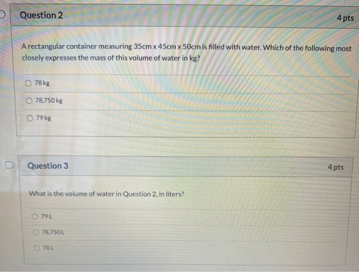 Solved Question 2 4 pts A rectangular container measuring | Chegg.com