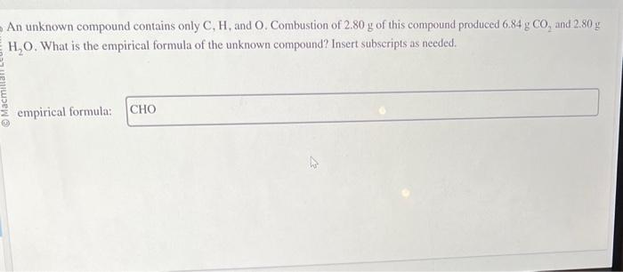 Solved An unknown compound contains only C, H, and O. | Chegg.com