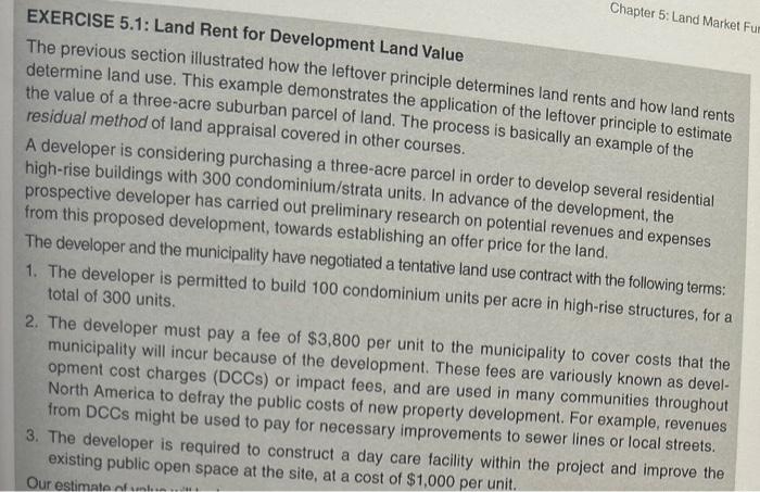 EXERCISE 5.1: Land Rent for Development Land Value | Chegg.com