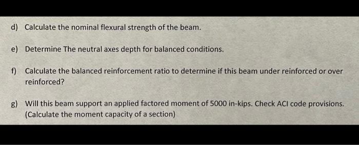 Solved The material strengths for the reinforced concrete | Chegg.com
