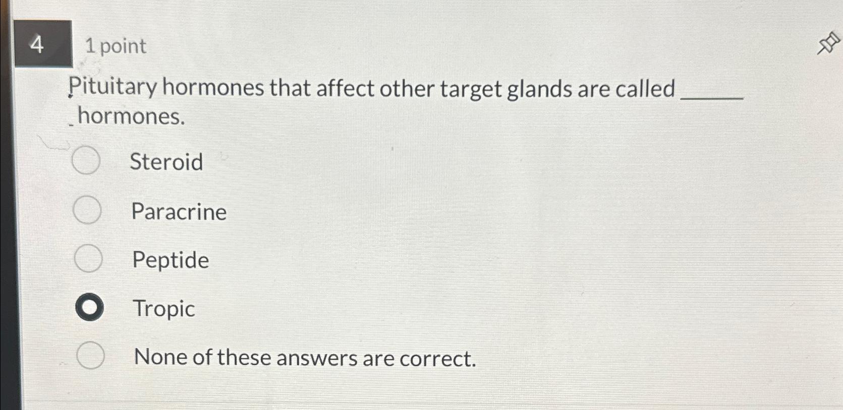 Solved 41 ﻿pointPituitary hormones that affect other target | Chegg.com