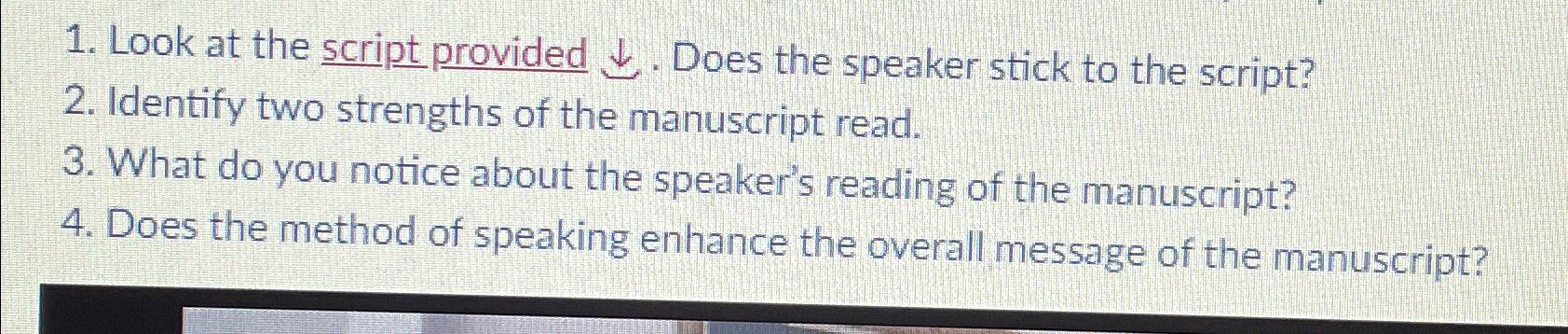 Solved Look at the script provided ⇓. ﻿Does the speaker | Chegg.com