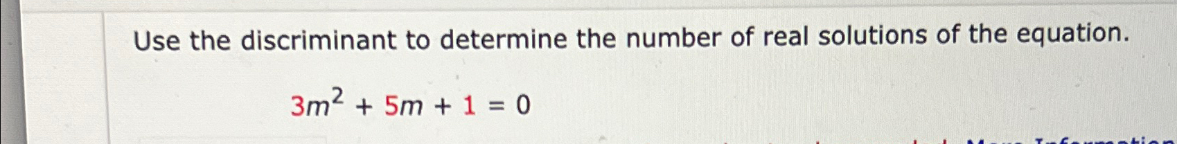 Solved Use the discriminant to determine the number of real | Chegg.com