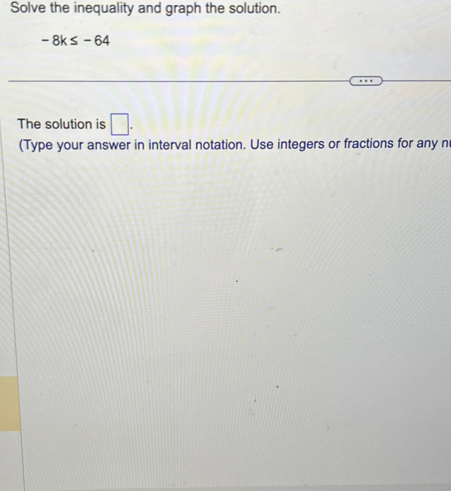 Solved Solve the inequality and graph the | Chegg.com