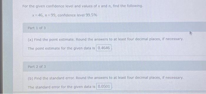 Solved For the given confidence level and values of x and n, | Chegg.com