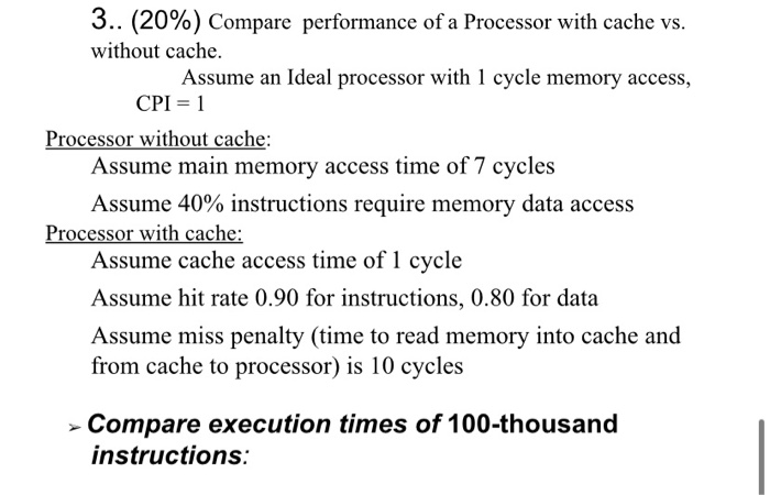 Solved 3.. (20%) Compare performance of a Processor with | Chegg.com