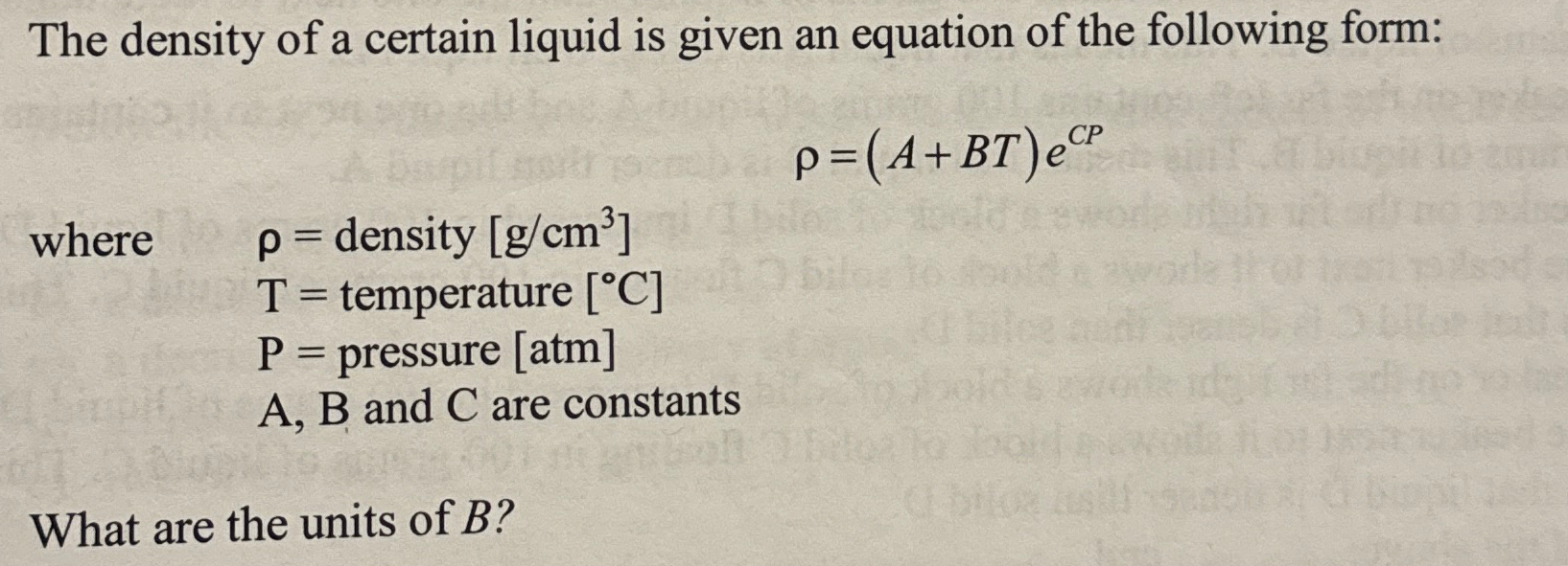 Solved The density of a certain liquid is given an equation | Chegg.com