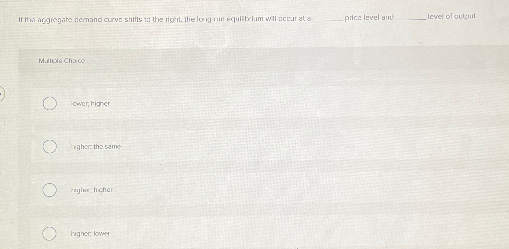 Solved If the aggregate demand curve shifts to the right, | Chegg.com