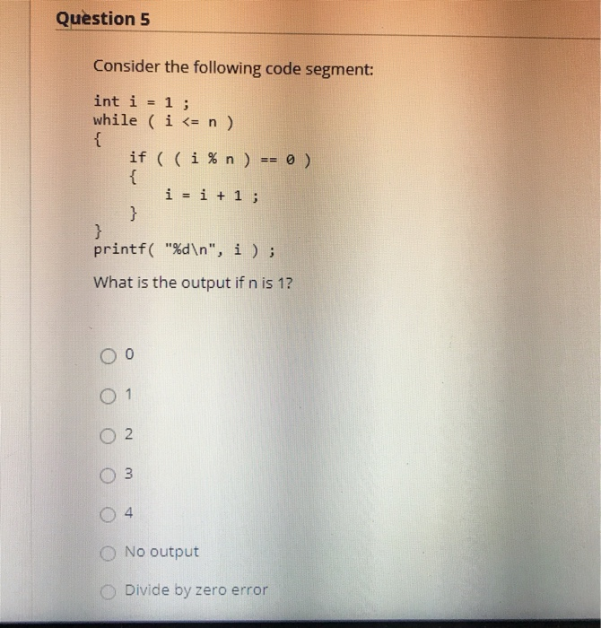 Solved Question 5 Consider the following code segment: = int | Chegg.com