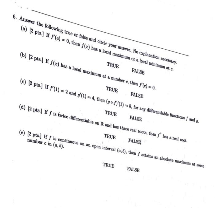 Solved 6. Answer the following true or false and circle your | Chegg.com Solved 6. Answer the following true or false and circle your | Chegg.com
