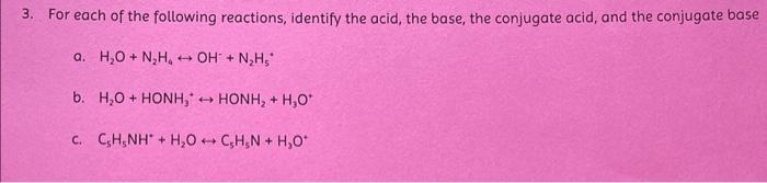 Solved 3. For each of the following reactions, identify the | Chegg.com