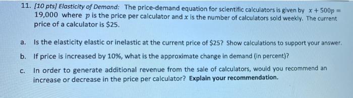 Solved 11. (10 pts] Elasticity of Demand: The price-demand | Chegg.com