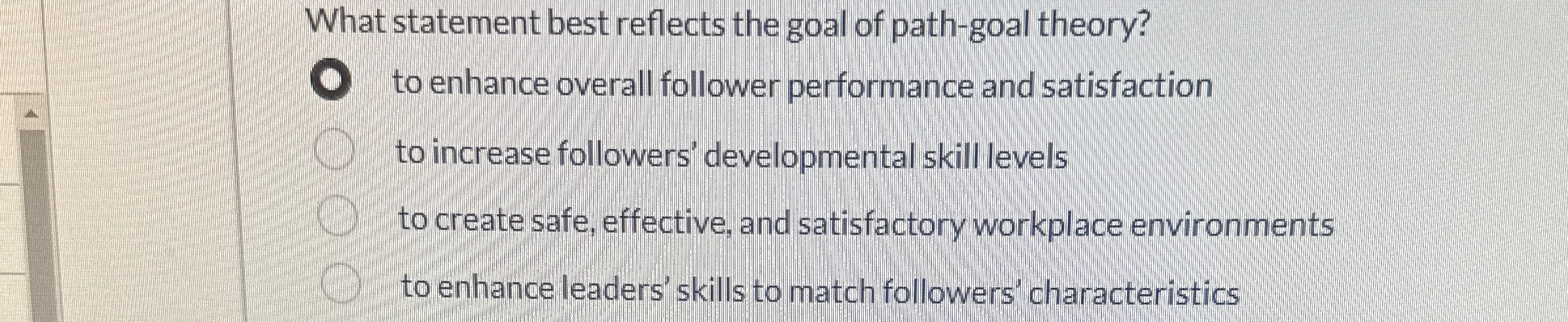 Solved What statement best reflects the goal of path-goal | Chegg.com