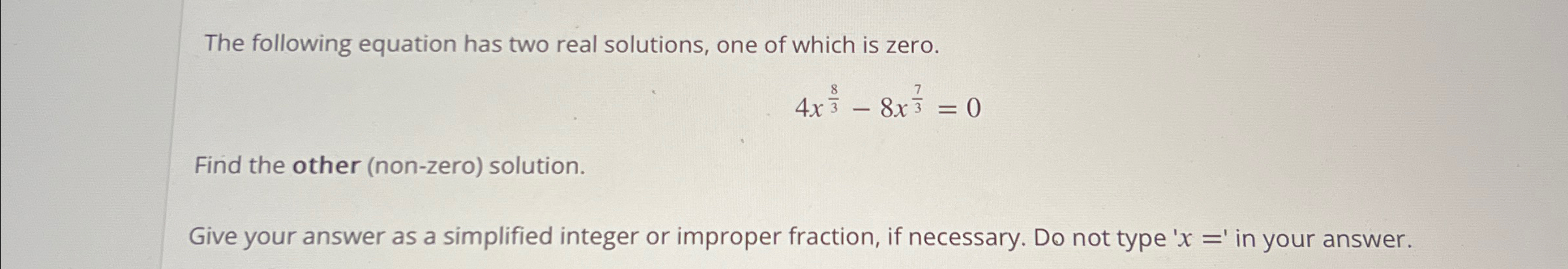 Solved The following equation has two real solutions, one of | Chegg.com