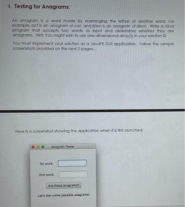 Solved 1. Testing for Anagrams: An anagram is a word made by | Chegg.com