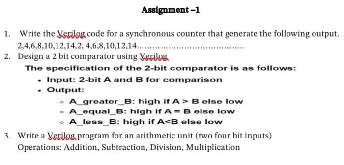 Solved 1 Write The Verilog Code For A Synchronous Counter 5336