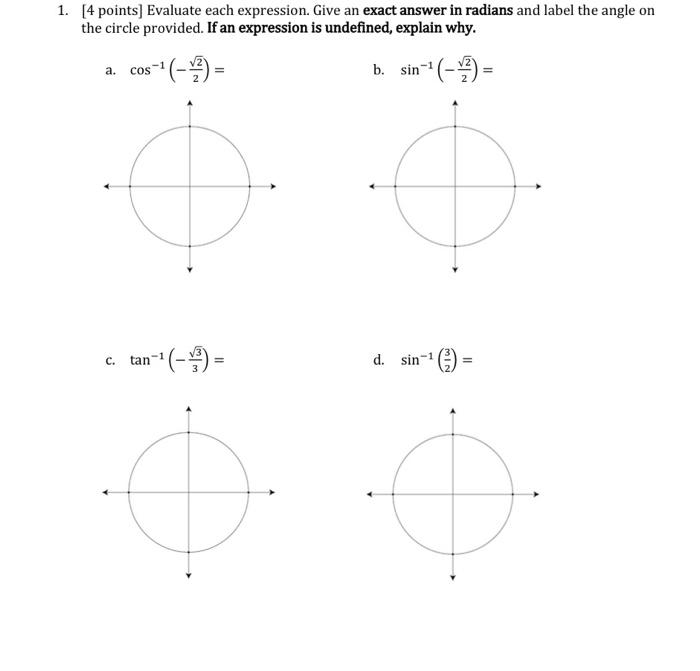 Solved 1 4 Points Evaluate Each Expression Give An Exact 