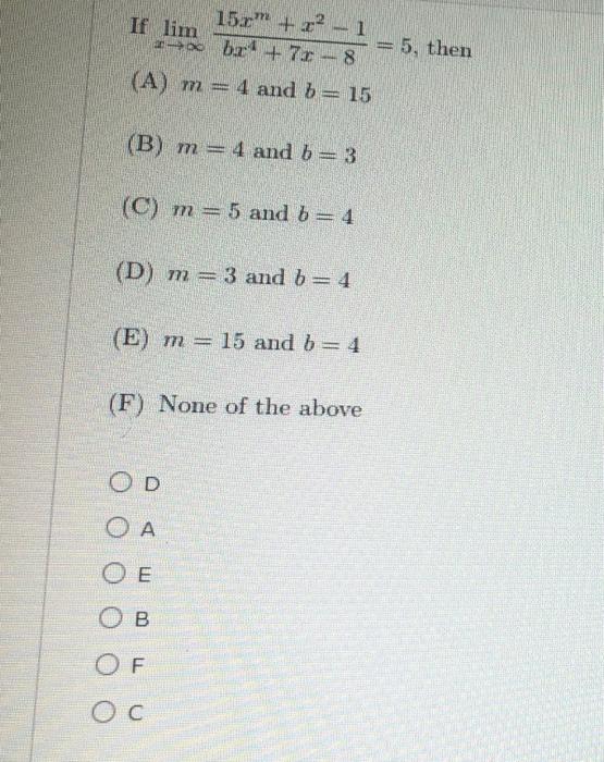 Solved 772 15.00 +22_1 If lim bar 78 (A) m = 4 and b= 15 5, | Chegg.com