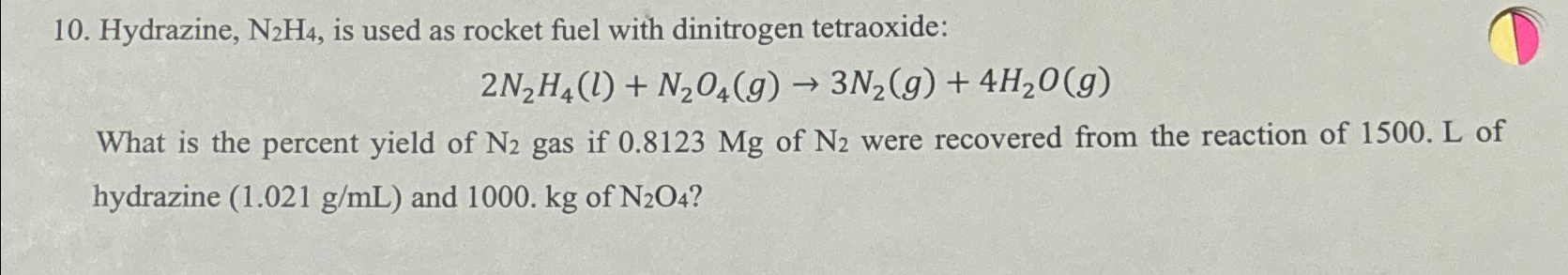 Solved Hydrazine, N2H4, ﻿is used as rocket fuel with | Chegg.com