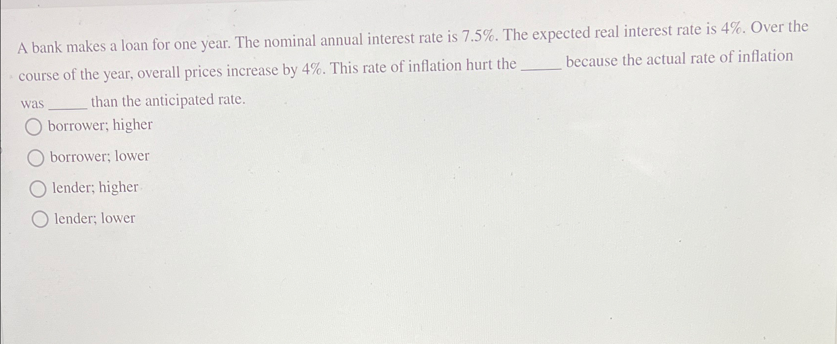 Solved A bank makes a loan for one year. The nominal annual | Chegg.com