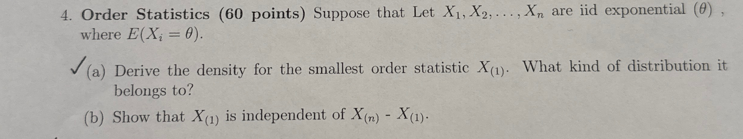 Solved Order Statistics Suppose that Let x1,x2,dots,xn ﻿are | Chegg.com