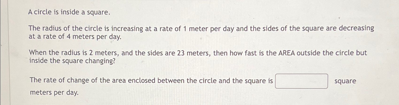 Solved A circle is inside a square.The radius of the circle | Chegg.com