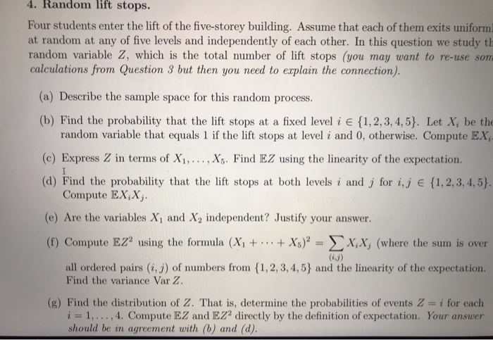 Solved 4. Random lift stops. Four students enter the lift of | Chegg.com