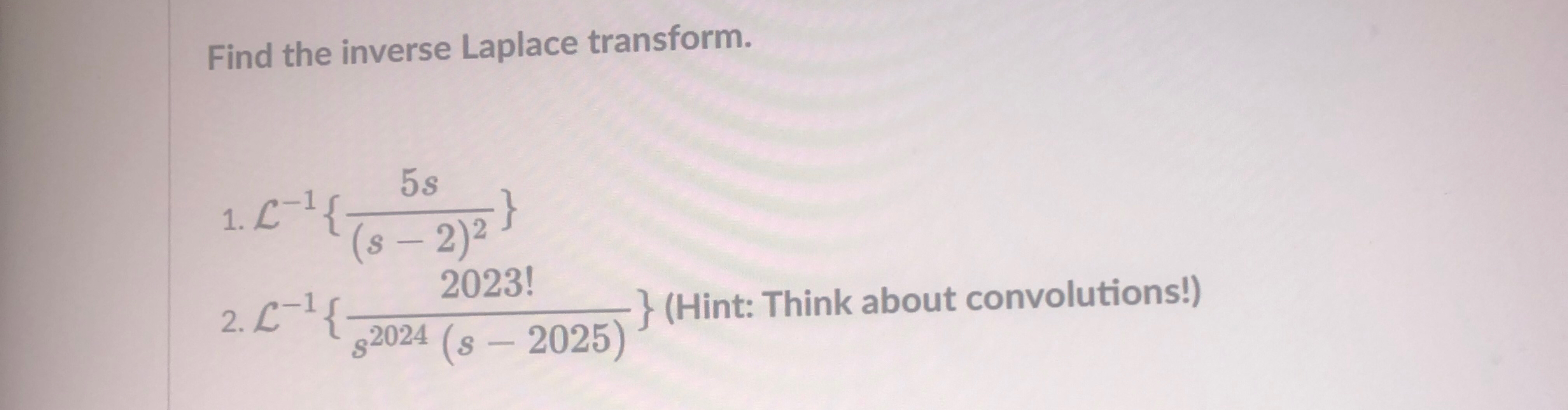 Solved Find the inverse Laplace | Chegg.com