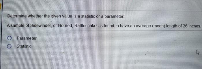 Solved Determine whether the given value is a statistic or a | Chegg.com