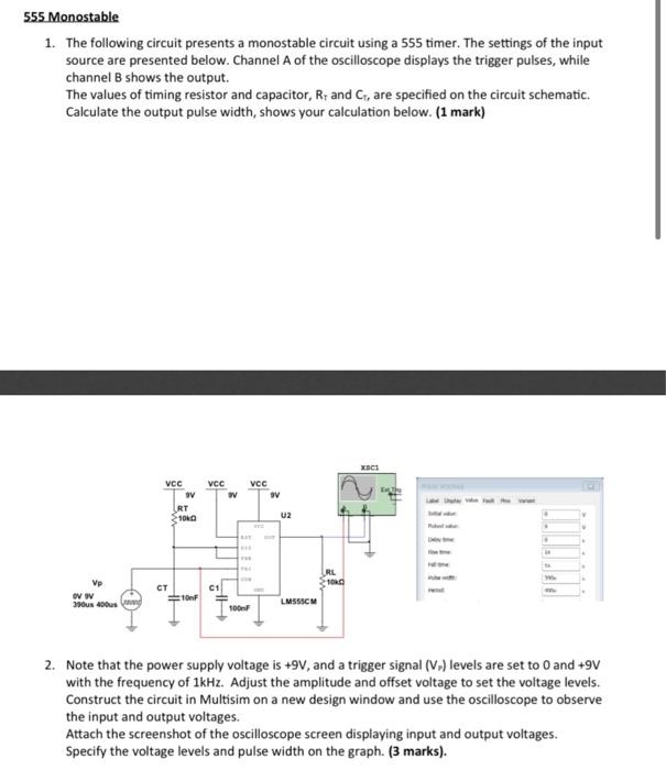 Solved 555 Monostable 1. The following circuit presents a | Chegg.com