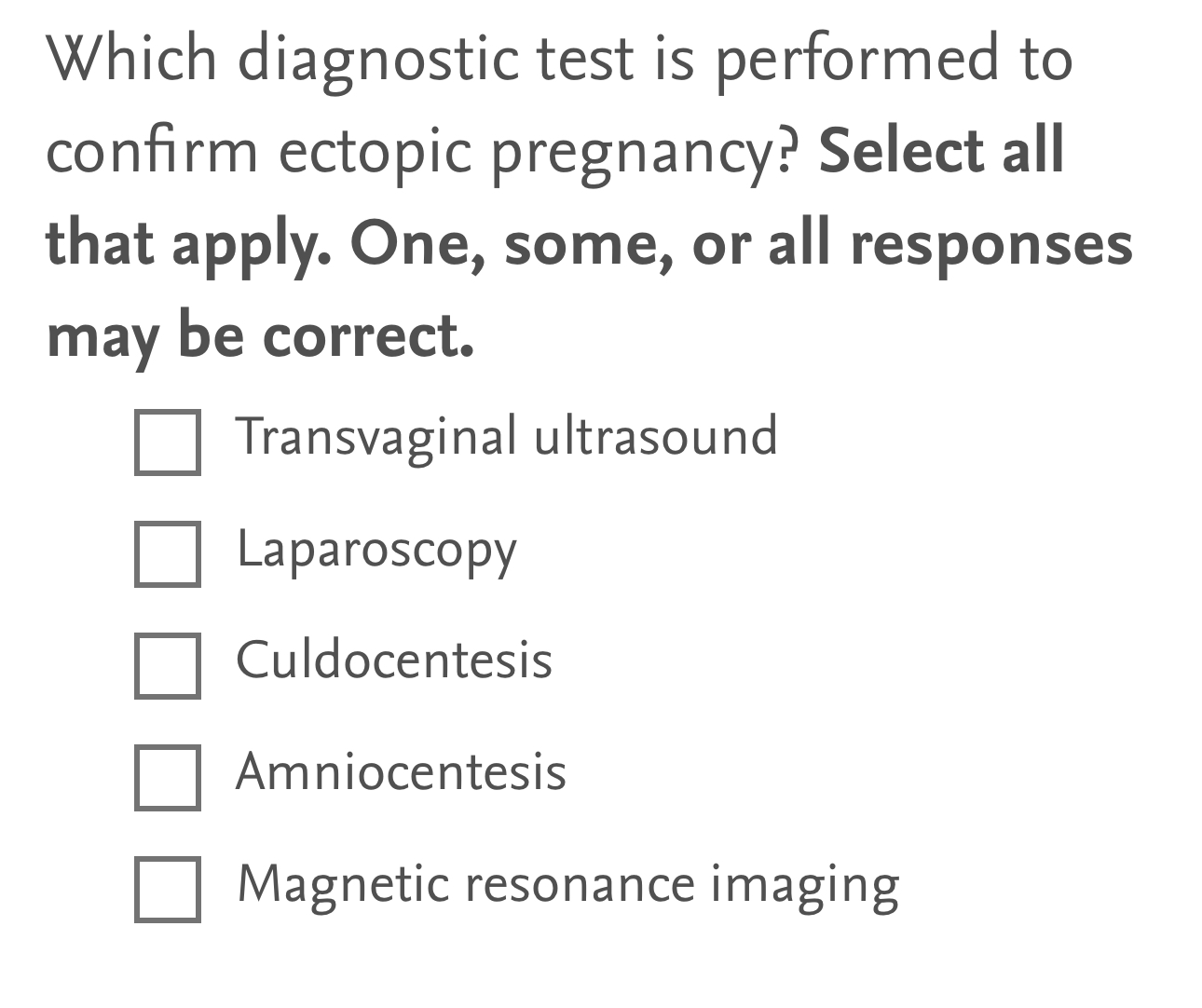 Solved Which diagnostic test is performed to confirm ectopic | Chegg.com