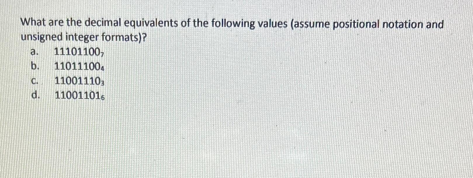 What are the decimal equivalents of the following | Chegg.com
