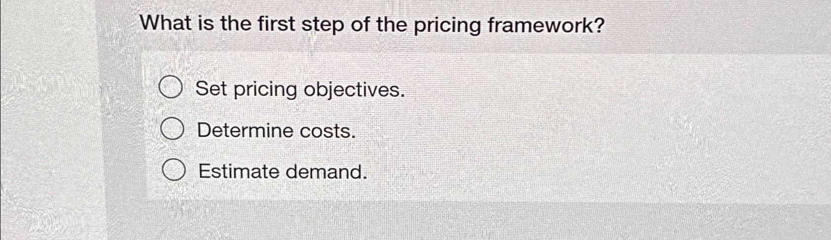 Solved What is the first step of the pricing framework?Set | Chegg.com